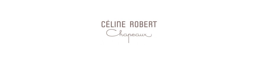 Achat chapeau céline robert - boutique en ligne - Hatshowroom - hatshowroom